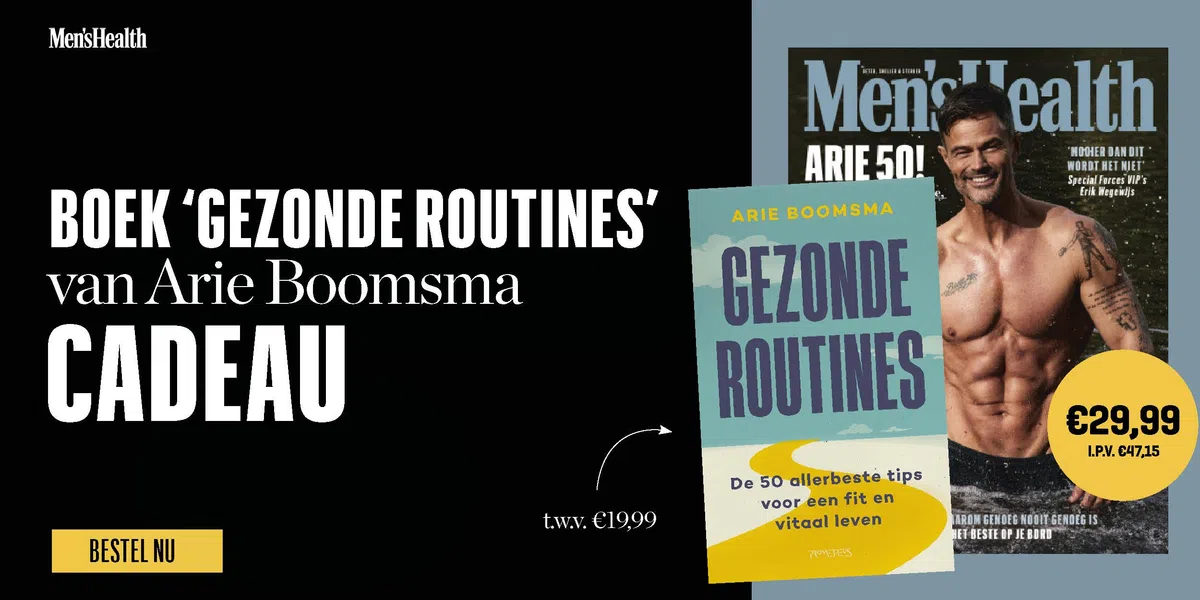 4x Men's Health + Boek 'Gezonde Routines' - Arie Boomsma voor € 29,99